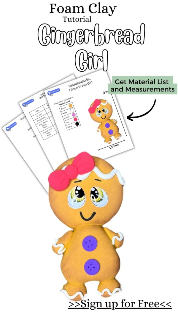 Foam Clay Gingerbread Girl Tutorial – Cute Christmas Craft for Beginners
